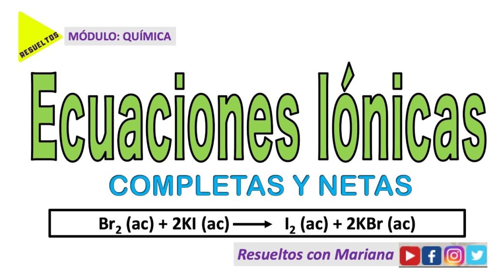 Diferencia entre la ecuación iónica completa y la ecuación iónica neta ...