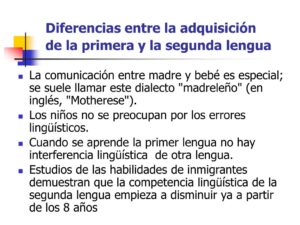 Diferencia entre la adquisición de una primera y una segunda lengua ...