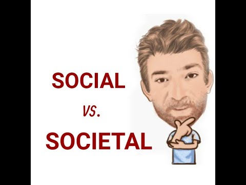 Diferencia entre social y societal - PEDIAEXPERTOS